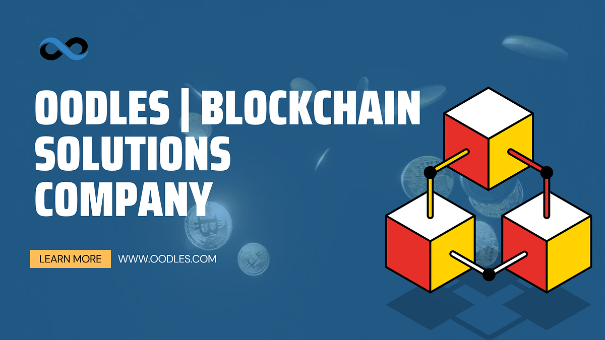 How a Blockchain Solutions Company Can Transform your Business? | by Oodles | Aug, 2025 | Medium