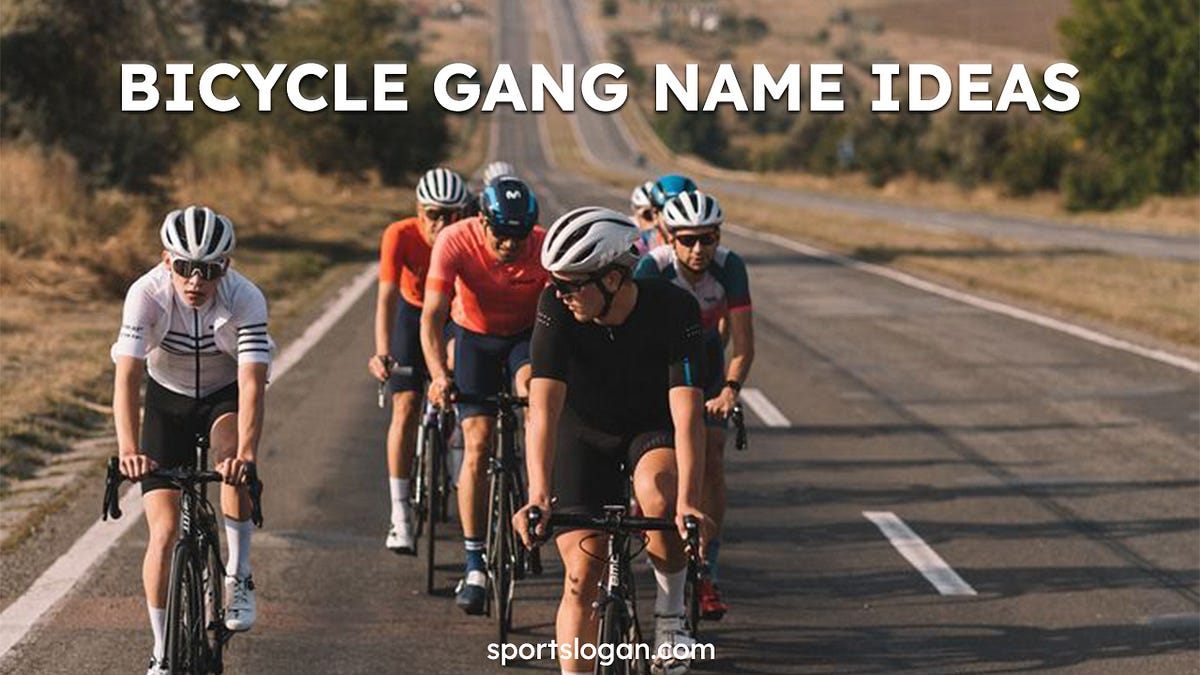 30 Best Bicycle Gang Name Ideas. Are you looking for Catchy Bicycle Gang… | by Jacob Murphy | Medium