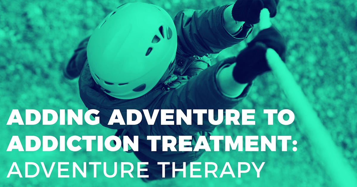 Adding Adventure to Addiction Treatment | by JourneyPure at the River ...
