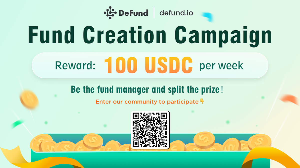 Fund Creation Campaign is Ongoing | by DeFund | Medium