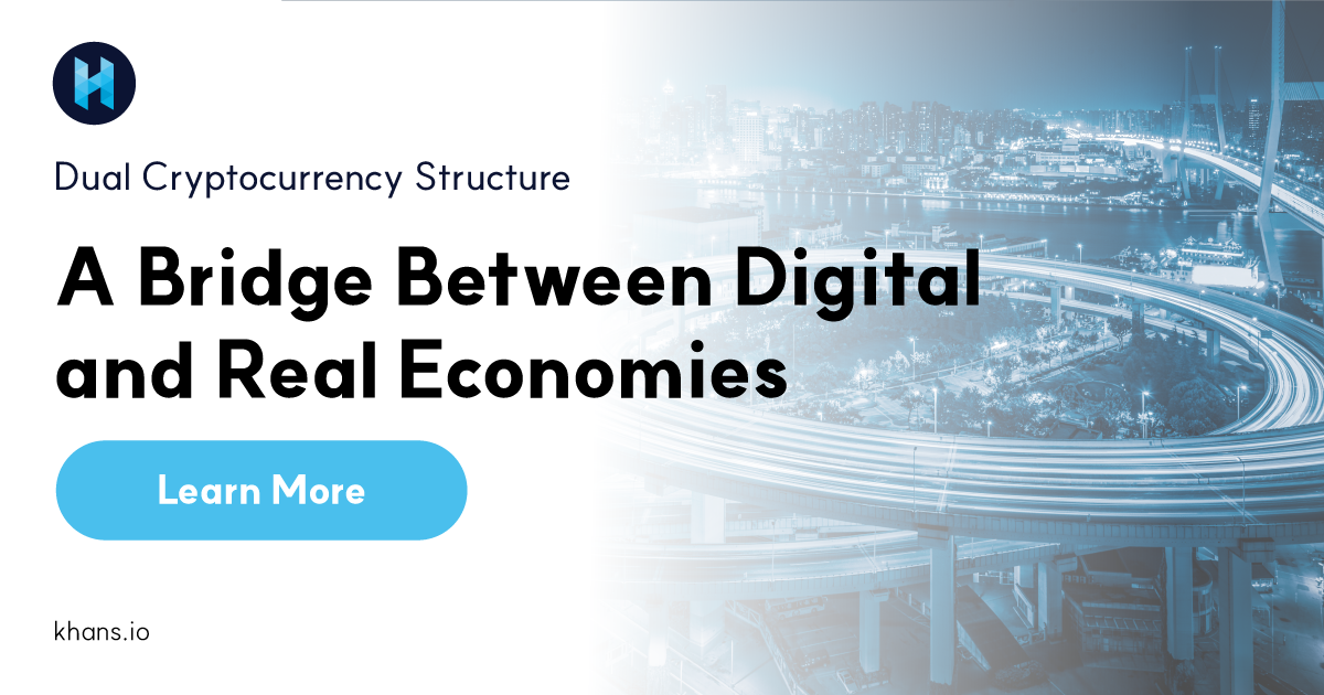 Dual Cryptocurrency Structure: A Bridge Between Digital and Real ...