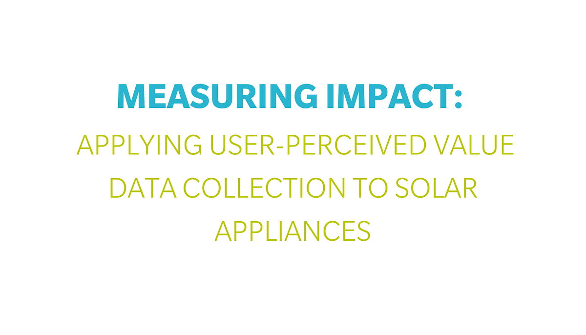Measuring Impact: Applying User-Perceived Value Data Collection to ...
