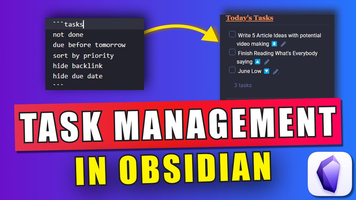 How to Use Obsidian For Task Management | by Prakash Joshi Pax | Medium
