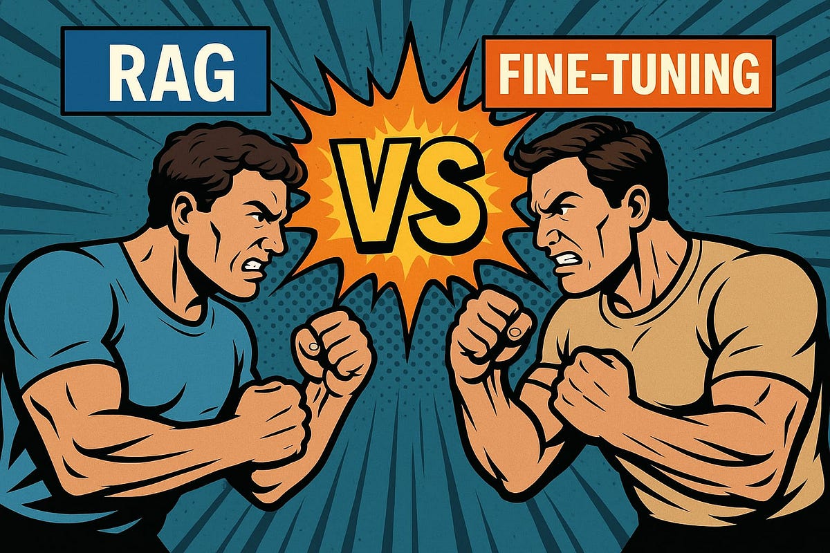 RAG vs Fine-Tuning. RAG (Retrieval Augmented Generation)… | by Pramod Parupudi | Aug, 2025 | Medium