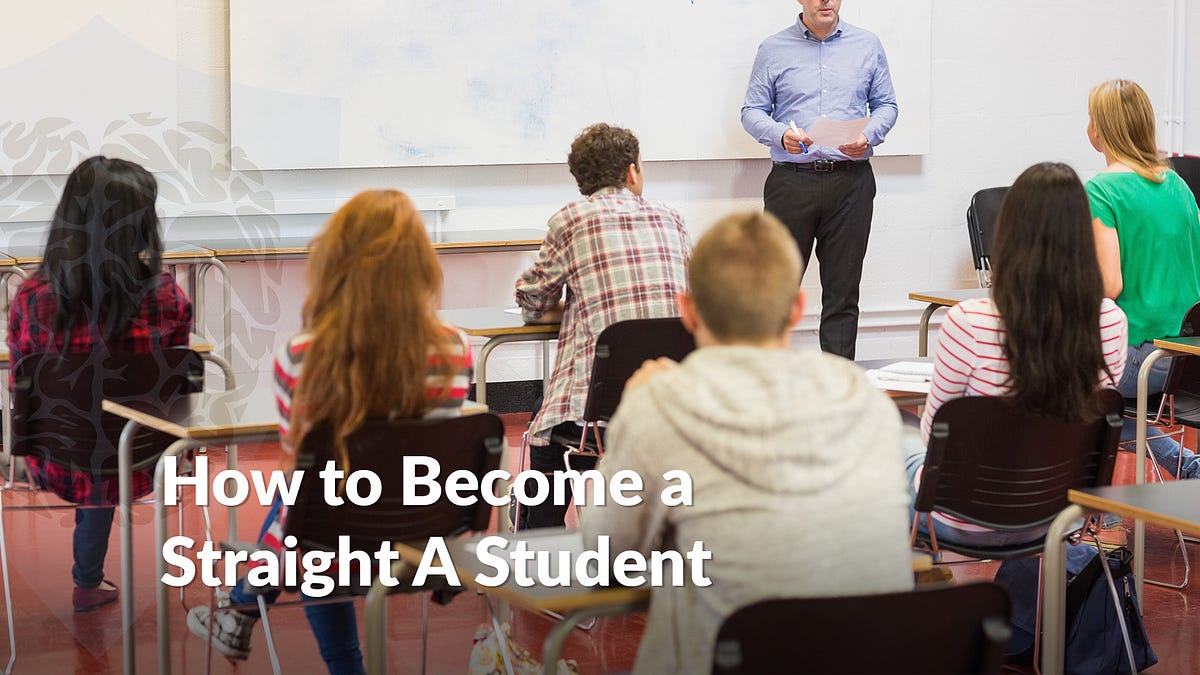 How to Become a Straight A Student | by InGenius Prep | Medium