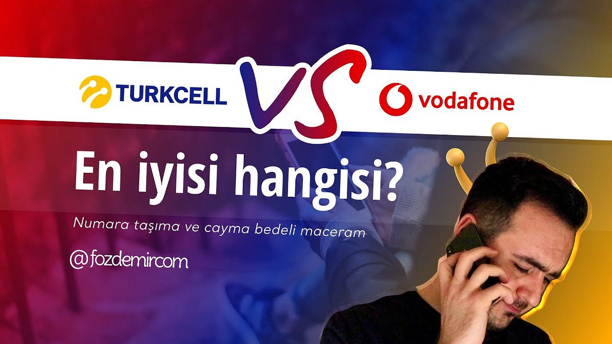 Turkcell mi, Vodafone mu? Numara taşıma ve yüksek cayma bedelinin ...