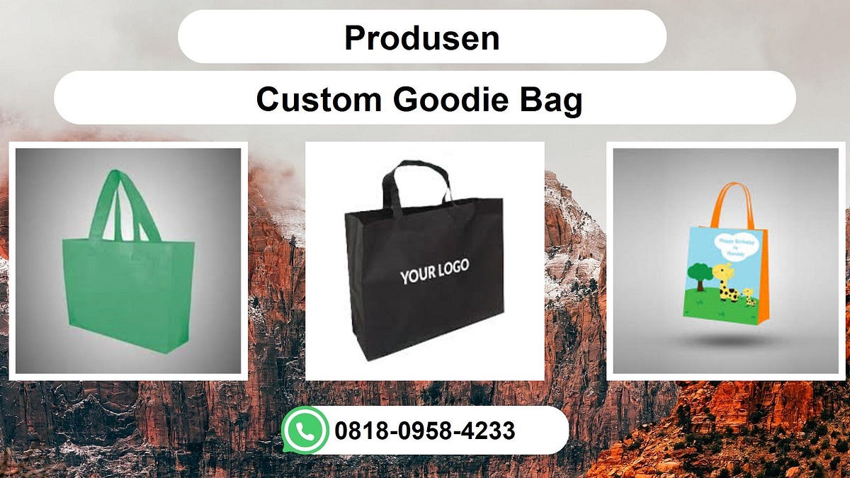 Produsen, 0818–0958–4233 Custom Goodie Bag Di Asemka - Juhanikawahani - Medium
