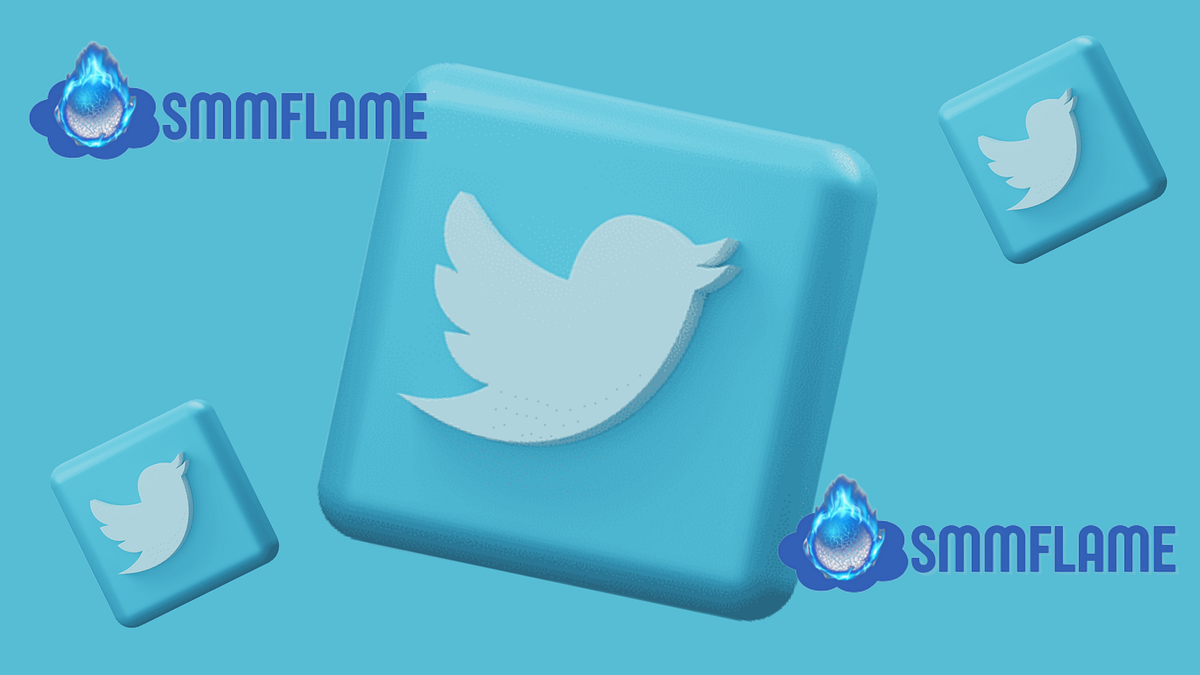 SmmFlame.Pro Twitter Services.. Twitter SMM. | by 𝐒𝐦𝐦𝐅𝐥𝐚𝐦𝐞.𝐏𝐫𝐨 | Medium