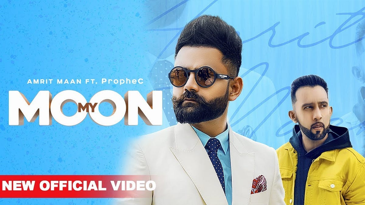, My Moon Song Lyrics by Amrit Maan | Punjabi Song | by HazaBarolo | Medium