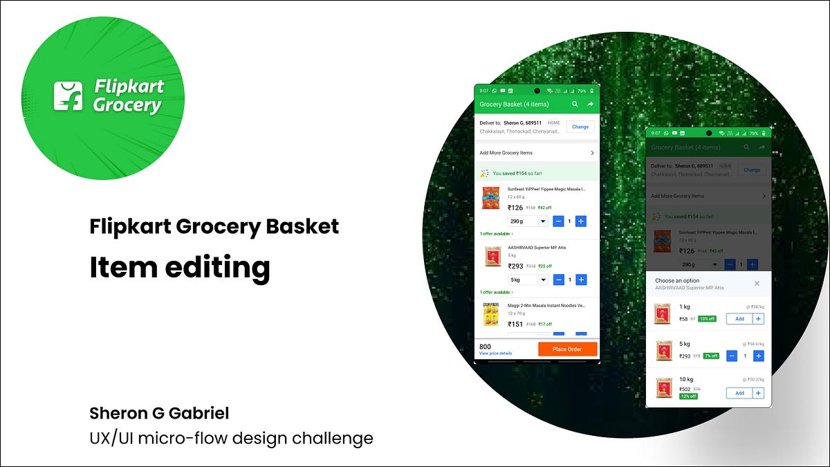 Flipkart Grocery | Enhances the Basket item editing| Micro Flow |UX UI ...