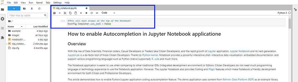 How to enable Autocompletion in Jupyter Notebook application | by Wasin Waeosri | LSEG Developer ...