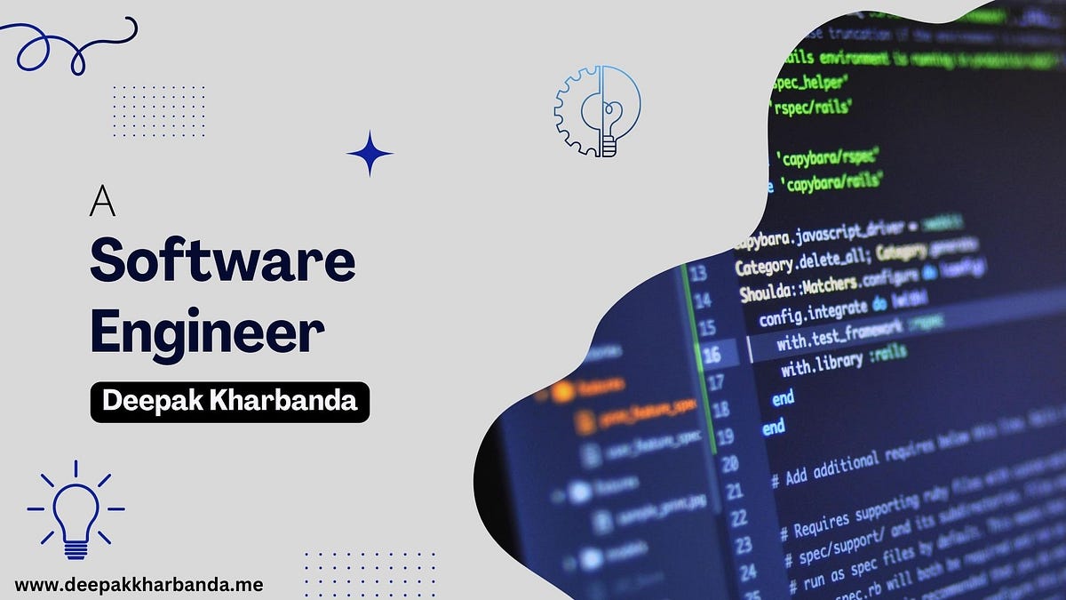 Deepak Kharbanda — A Software Engineer | Project Manager | by Deepak Kharbanda | Medium