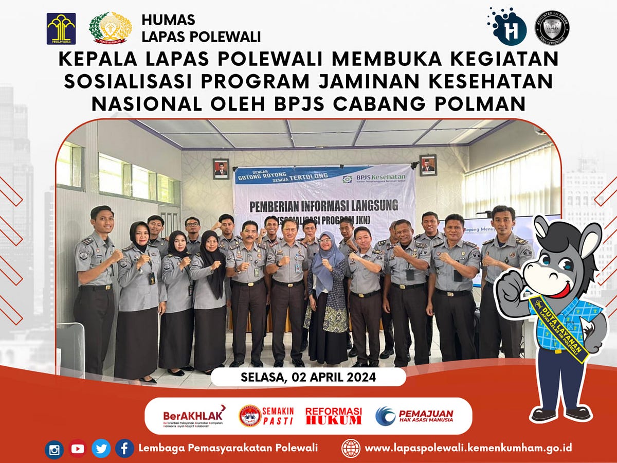 Kepala Lapas Kelas IIB Polewali Membuka Kegiatan Sosialisasi Program Jaminan Kesehatan Nasional ...