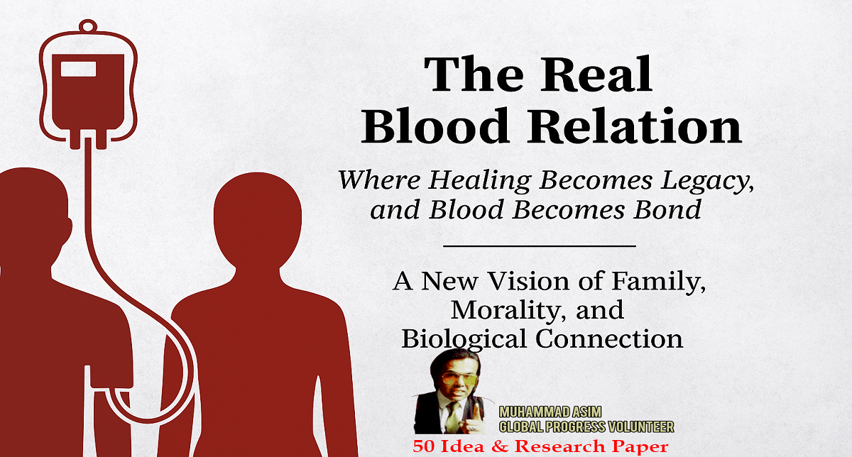 The Real Blood Relation. The Real Blood Relation | by MuhammadAsim ...