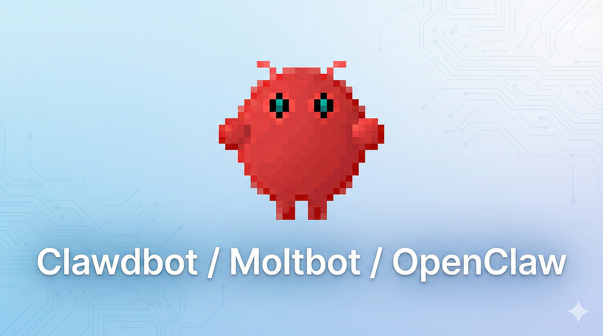 ClawdBot/ MoltBot/ OpenClaw: The Shape-Shifting AI Agent ...