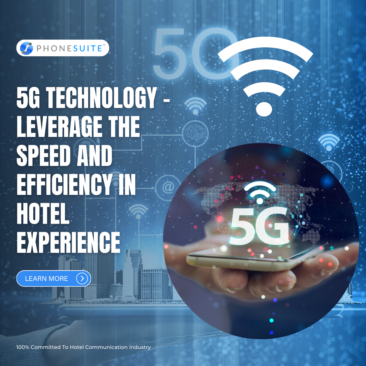 5G Technology — Leverage the Speed and Efficiency in Hotel Experience ...