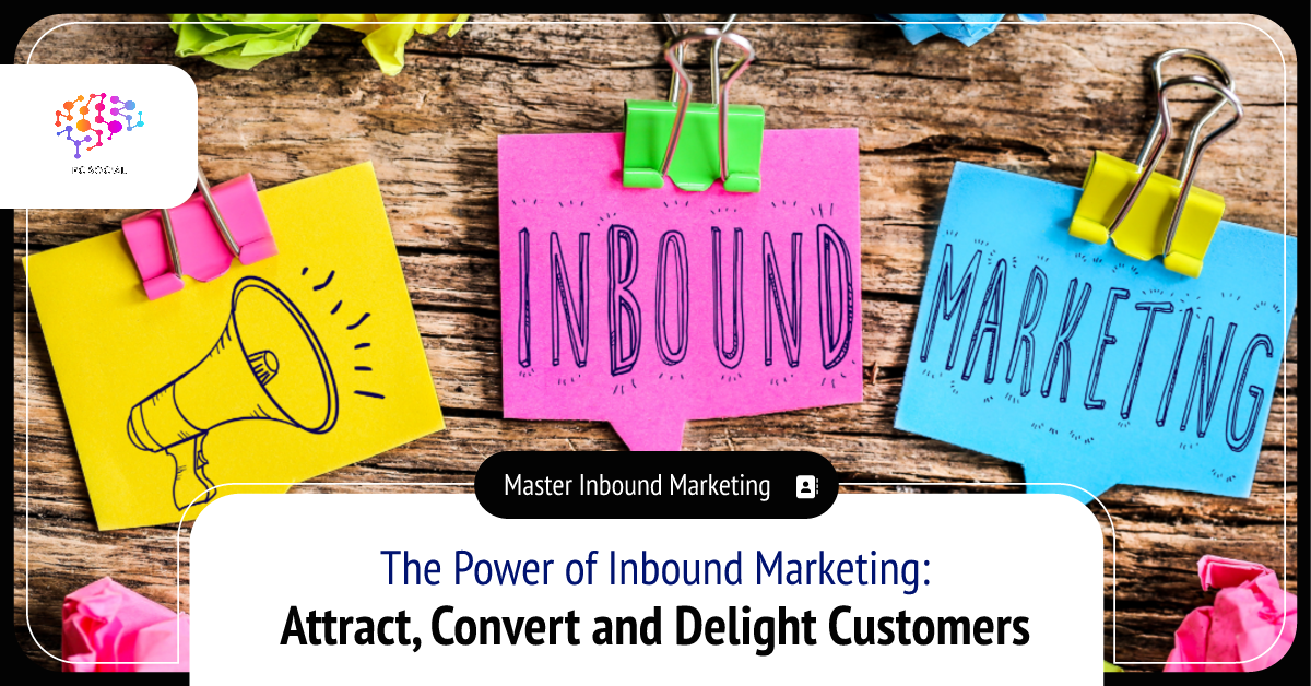 The Power of Inbound Marketing: A Guide to Attract, Convert, Close, and ...