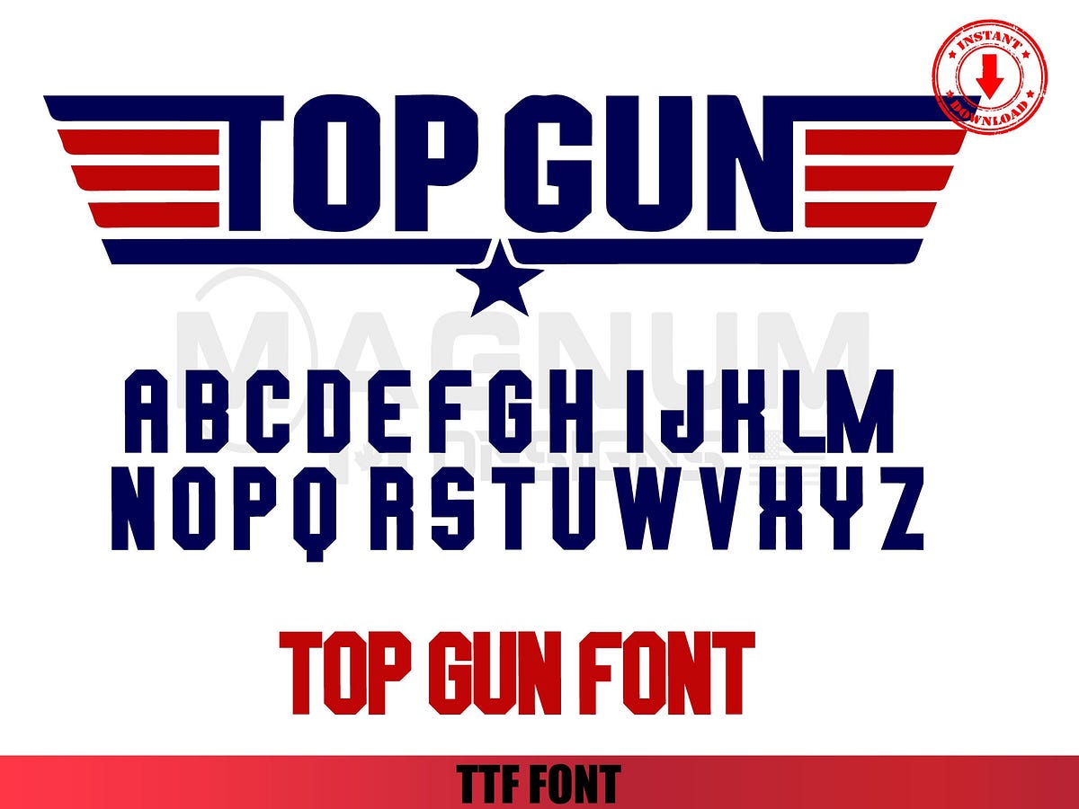Top Gun Font Set Alphabet Top Gun Letters, Top Gun Font Digital Movie ...