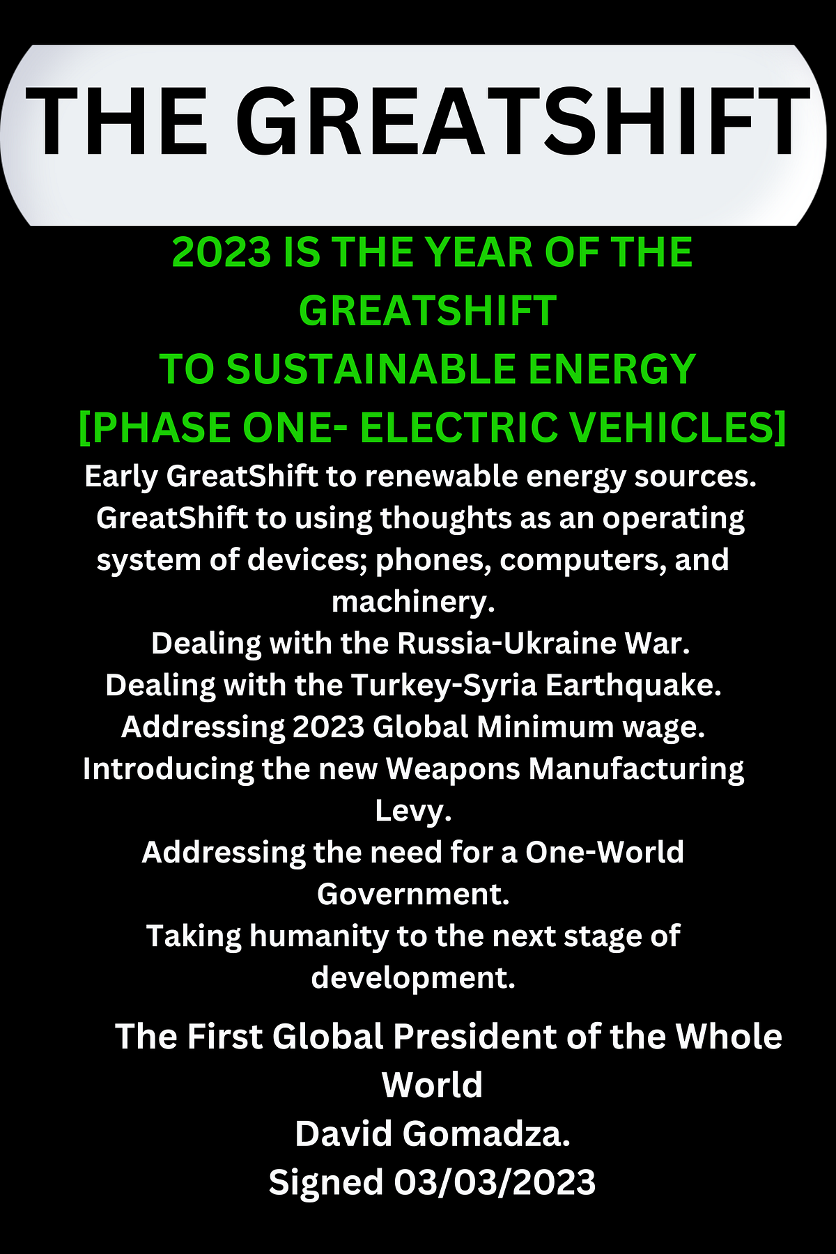 THE GREATSHIFT. 2023 IS THE YEAR OF THE GREATSHIFT TO… | by David ...