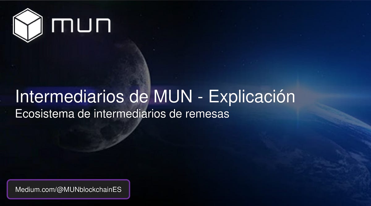 Intermediarios de MUN Explicaión — Cómo entra y sale el efectivo del ...
