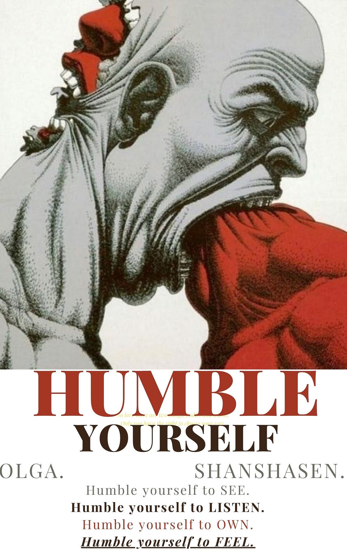 Humble YOURSELF. Theres always something to learn | by Olga Shanshasen ...
