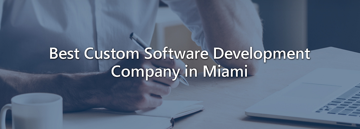 Best Custom Software Development Company in Miami | by Ezappsolution | Medium