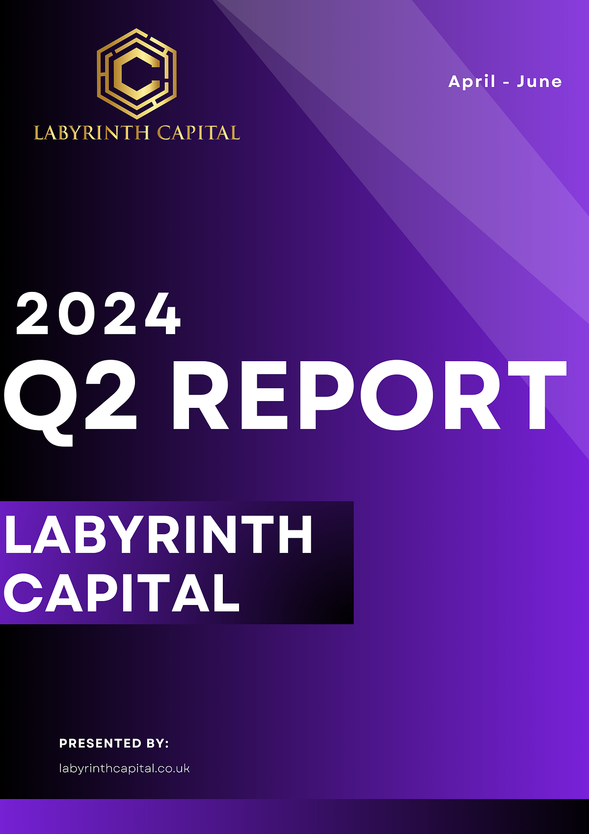 2024 Q2 Financial Report. by Labyrinth Capital | by Labyrinth Capital | Apr, 2024 | Medium
