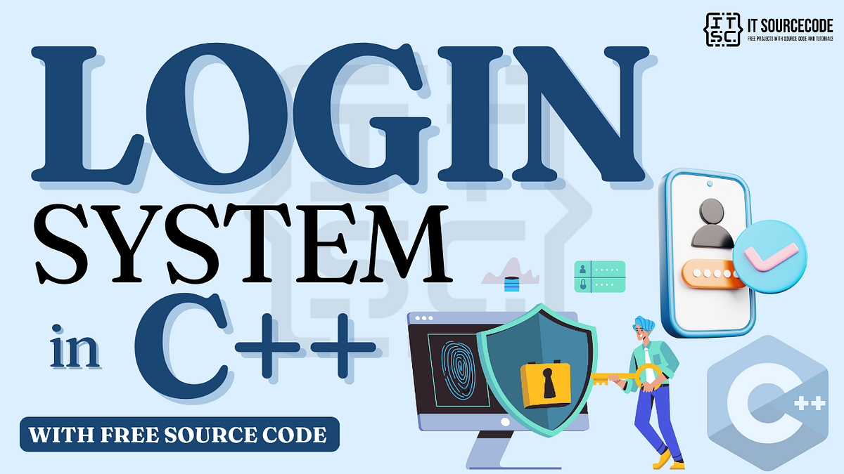 Login System C++ with Source Code | by JOKEN VILLANUEVA | Jul, 2025 ...