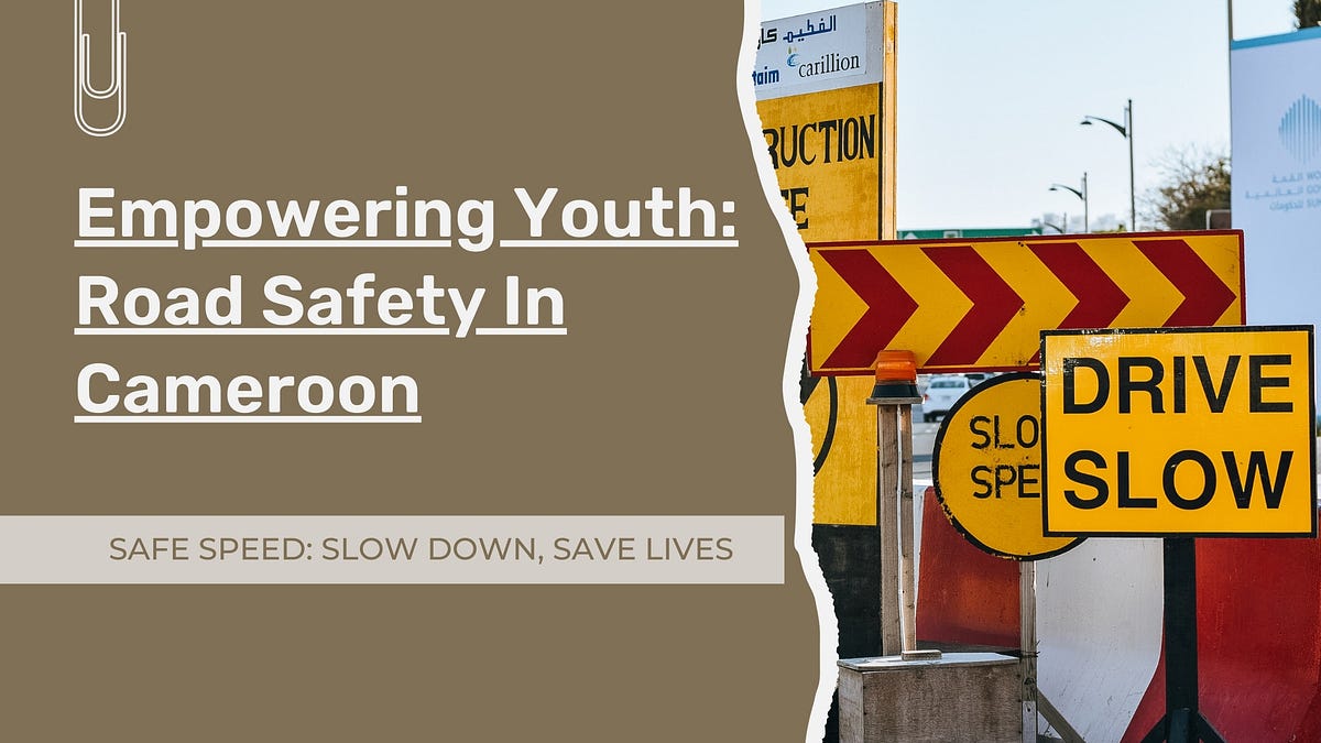 Empowering Youth: Road Safety in Cameroon | by Jam Randy | Medium