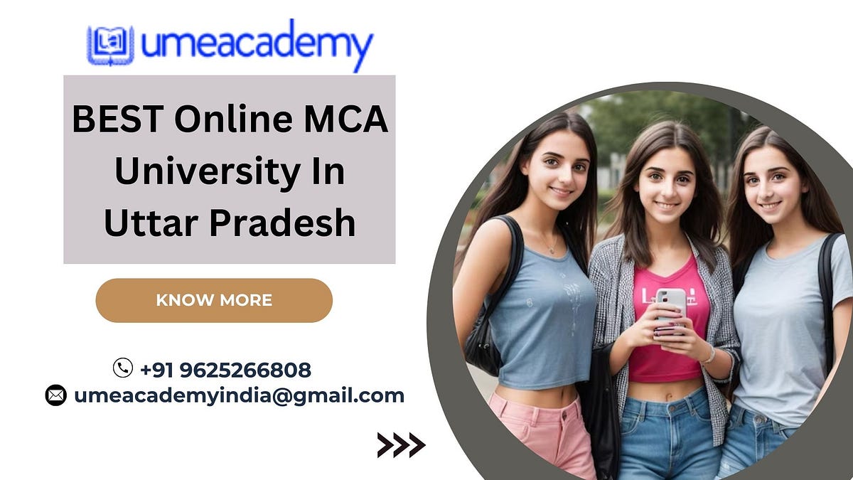 BEST Online MCA University In Uttar Pradesh - Jitendra1500 - Medium