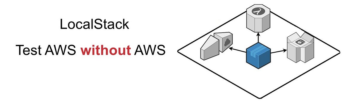Using Localstack To Test Aws Services Locally By Joshua Lindsay Medium