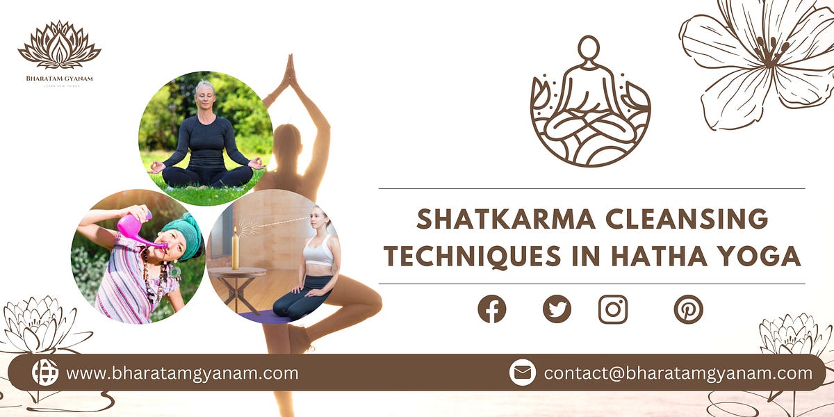 Shatkarma Cleansing Techniques in Hatha Yoga - Bharatam Gyanam - Medium