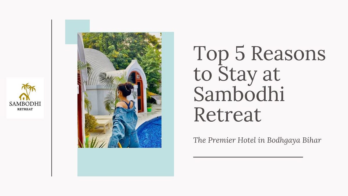Sambodhi Retreat: Premier Hotel in Bodhgaya | Medium