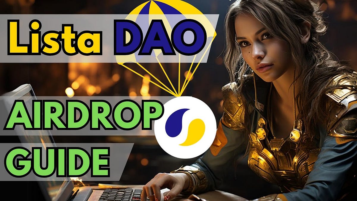 Lista Airdrop: The Ultimate Step-by-Step Guide to Claiming Your Tokens 2024! | by Airdrop ...