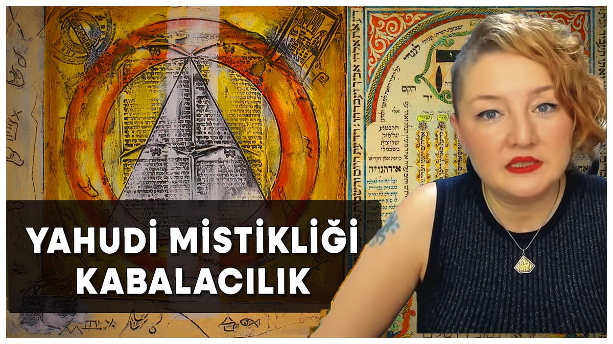 Yahudi Mistisizmi ve Kabala’nın Temel İlkeleri ve Tarihsel Gelişimi | by Ceren Sungur-Tarih ...