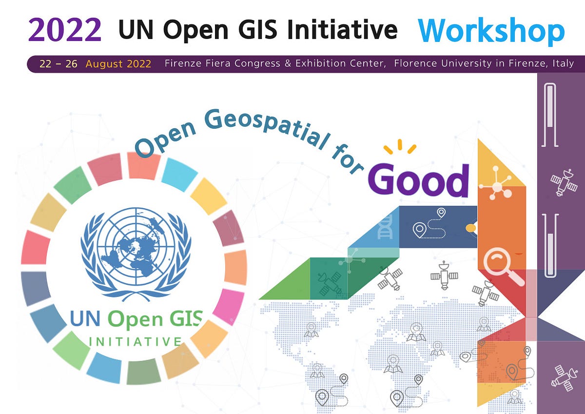 UN Open GIS Initiative Seminar, Tech Forum & Meetings in conjunction with FOSS4G 2022に参加しました ...