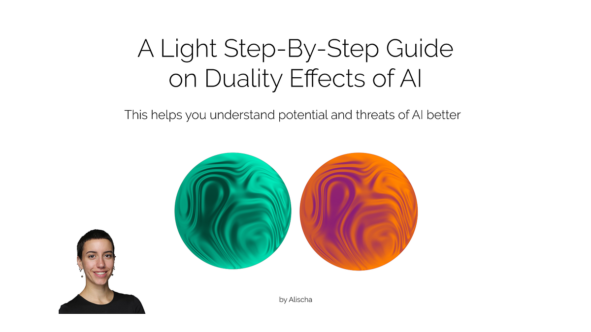 A Step-By-Step Guide on Duality Effects of AI | Medium