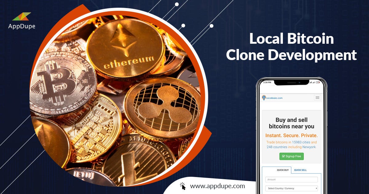 Develop Your Own Cryptocurrency Exchange with Local Bitcoin Clone | by Jaydanangela | Medium