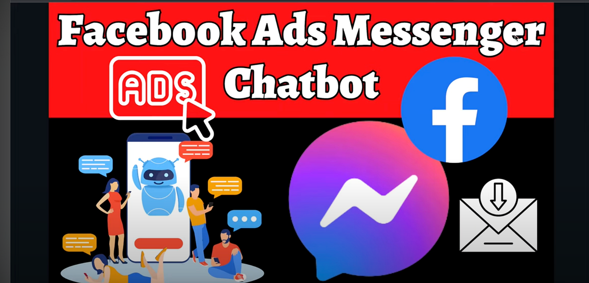 Facebook Messenger Ads Chatbot: Connect Messenger Bot Automation to ...