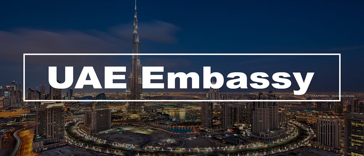 UAE Embassy Attestation. If you are looking for UAE Embassy… | by Maya ...