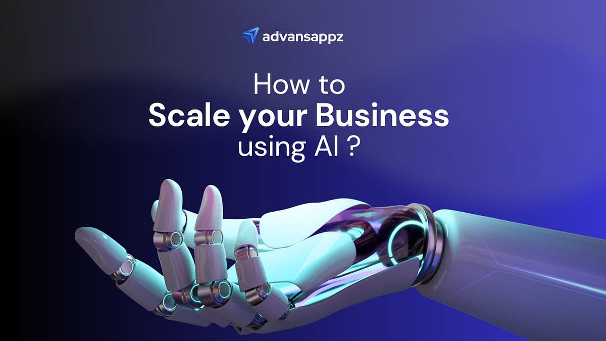 How to scale your business using AI | by dev Tripathi | Medium