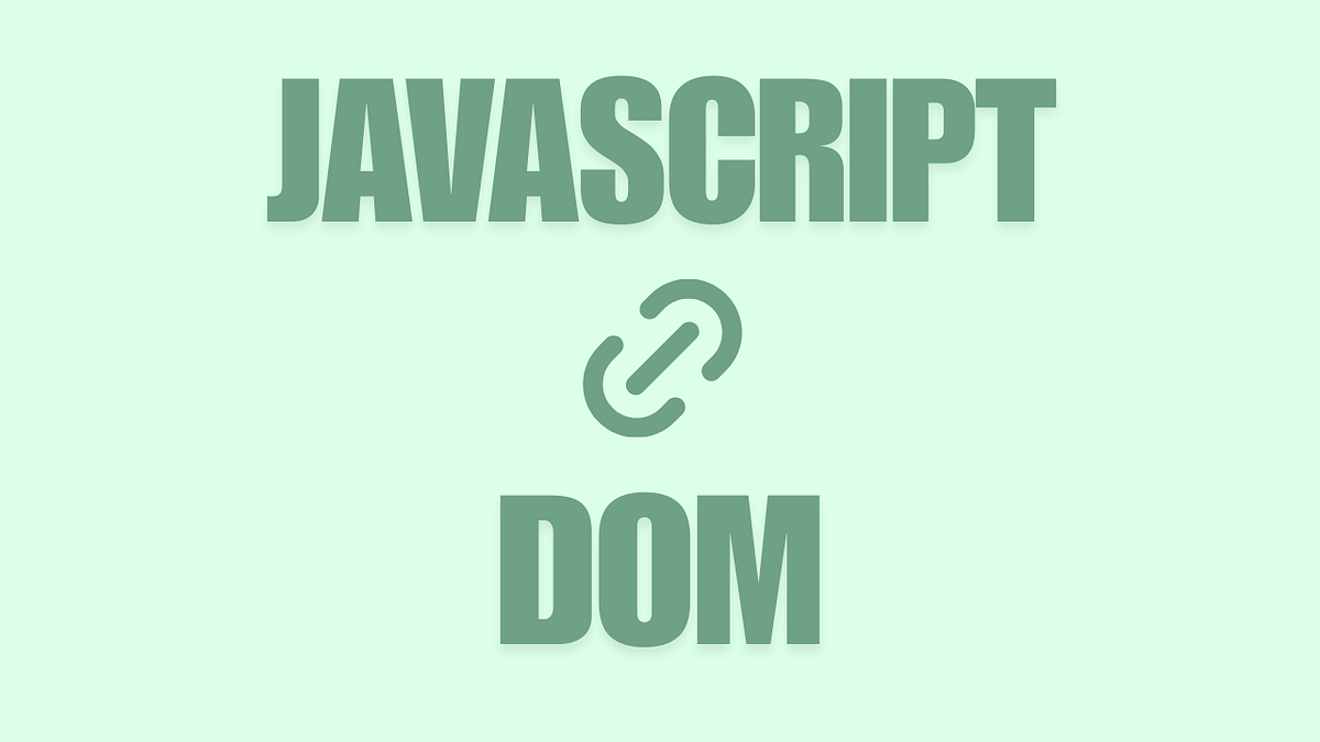 Relation Between DOM and JavaScript - TEXVN - Medium Relation Between DOM and JavaScript - TEXVN - Medium