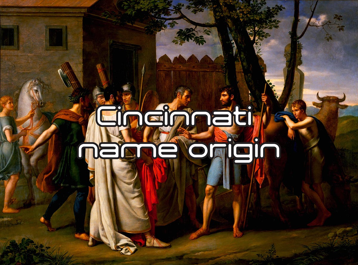 Unraveling the Fascinating History of Cincinnati’s Name | by Preston ...
