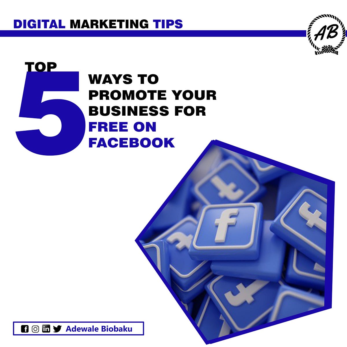 TOP 5 WAYS TO PROMOTE YOUR BUSINESS FOR FREE ON FACEBOOK. | by Adewale ...
