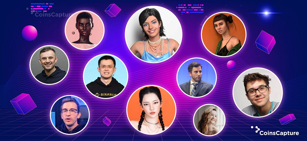 10 Metaverse Influencers To Follow In 2022 | by Coinscapture ...