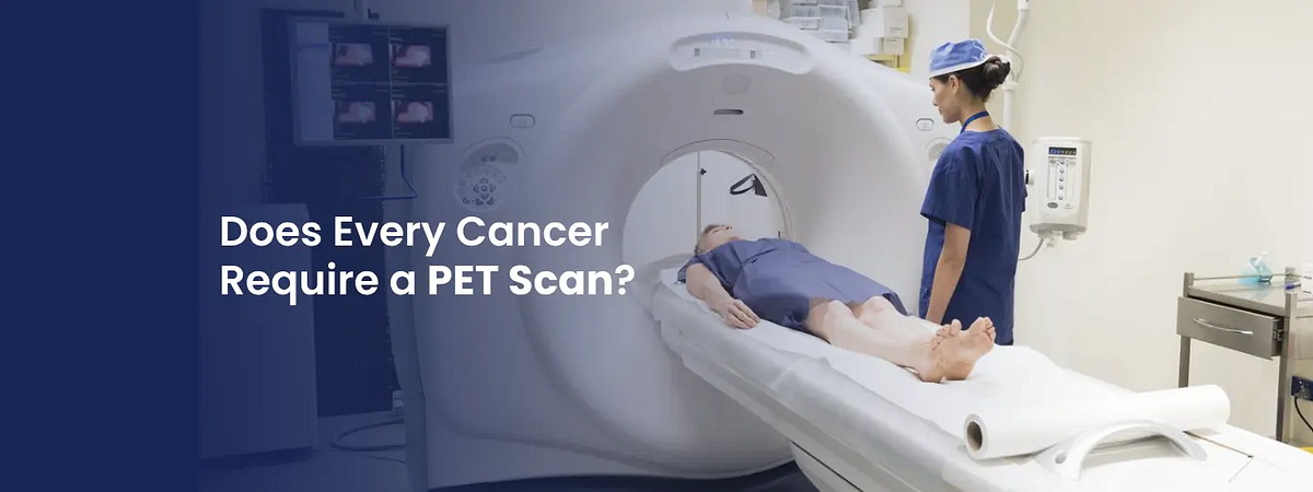 Understanding PET Scans in Cancer Diagnosis: A Comprehensive Guide | by ...
