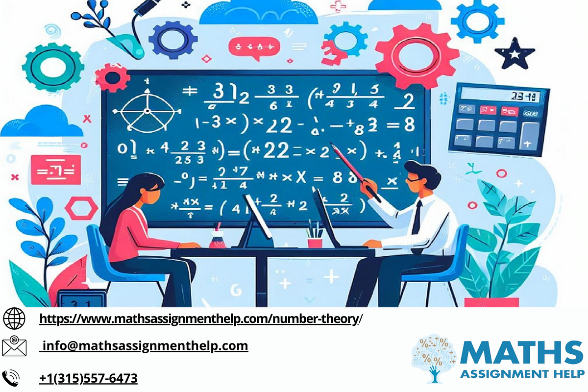 Unveiling the Mysteries of Number Theory: A Master Level Question Explored | by Math Assignment ...