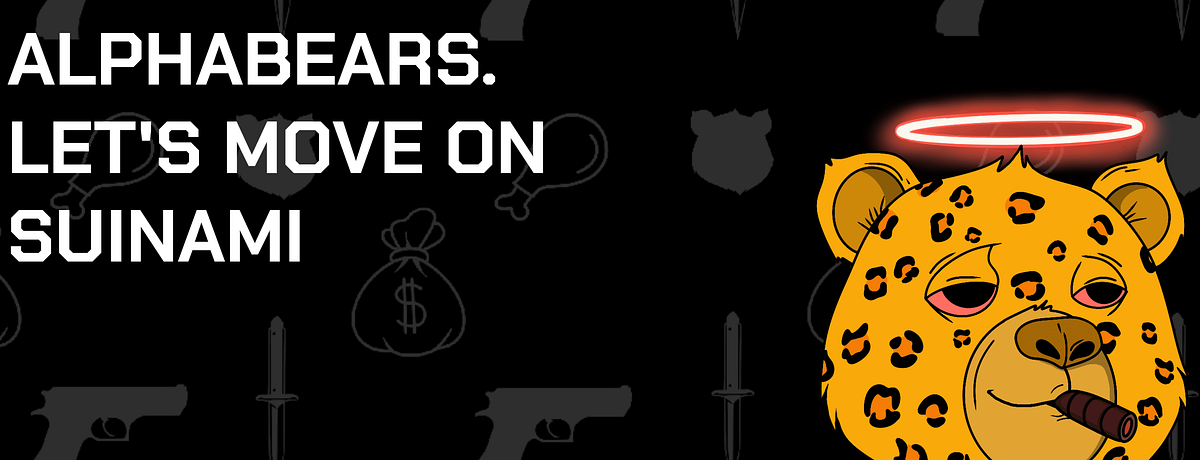 Alpha Bears is coming on SUI. Introducing NFTs into everyday life is ...
