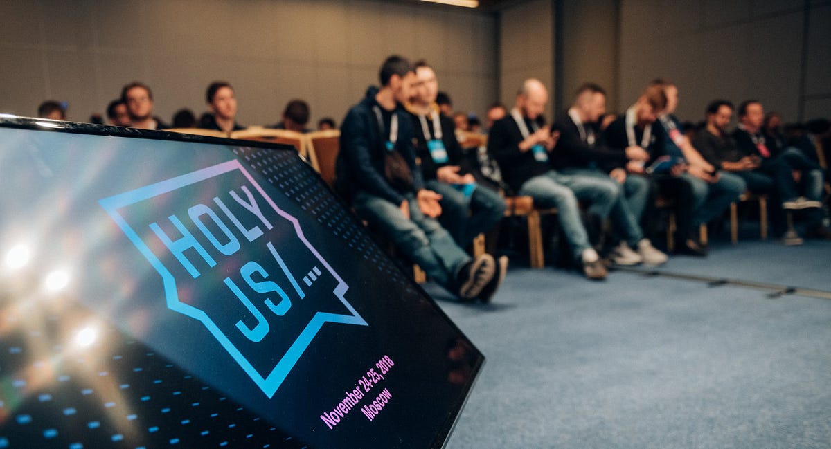 Pilgrimage to HolyJS JavaScript conference in Moscow | by Khachatur ...
