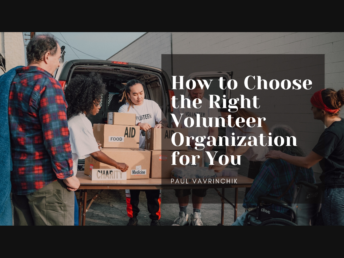 How to Choose the Right Volunteer Organization for You | by Paul ...